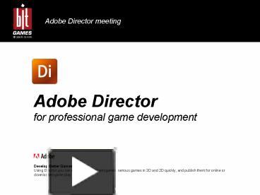 Adobe Director presentation | free to view