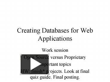 PPT – Creating Databases for Web Applications PowerPoint presentation ...