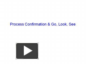 Process Confirmation presentation | free to download
