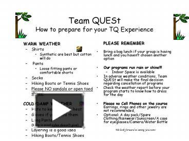 Team QUESt How to prepare for your TQ Experience presentation | free to ...