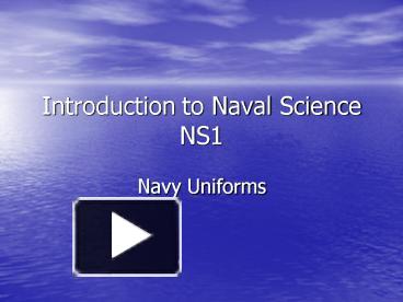 PPT – Introduction to Naval Science NS1 PowerPoint presentation | free ...