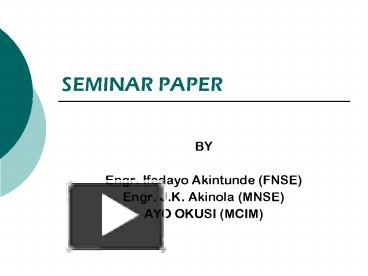 SEMINAR PAPER presentation | free to view