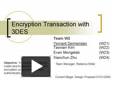 PPT – Encryption Transaction with 3DES PowerPoint presentation | free ...