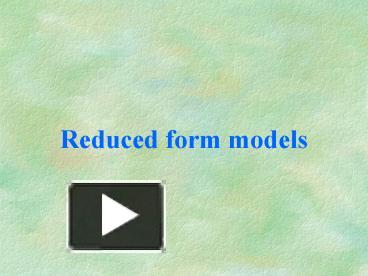PPT – Reduced form models PowerPoint presentation | free to download ...
