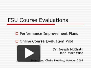 PPT – FSU Course Evaluations PowerPoint presentation | free to view ...