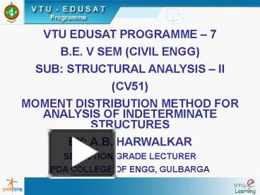 PPT – VTU EDUSAT PROGRAMME 7 PowerPoint presentation | free to view ...