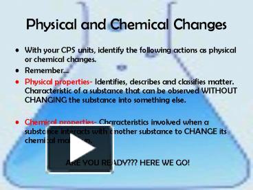 Physical and Chemical Changes presentation | free to view