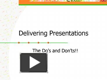 PPT – Delivering Presentations PowerPoint presentation | free to view ...