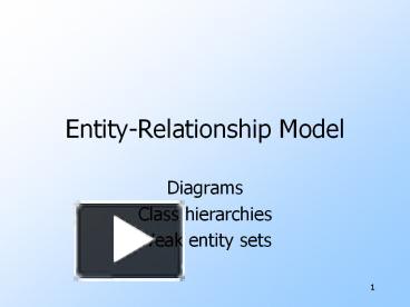 PPT – Entity-Relationship Model PowerPoint presentation | free to ...