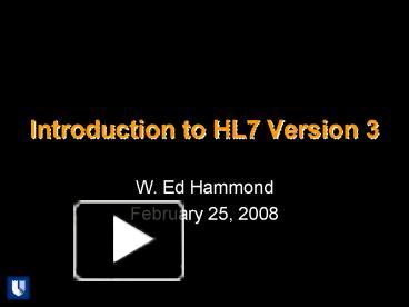 Introduction to HL7 Version 3 presentation | free to view