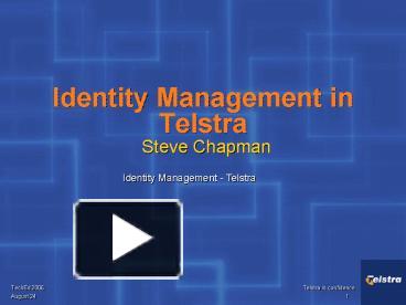 PPT – Identity Management in Telstra PowerPoint presentation | free to ...