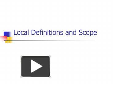 PPT – Local Definitions and Scope PowerPoint presentation | free to ...