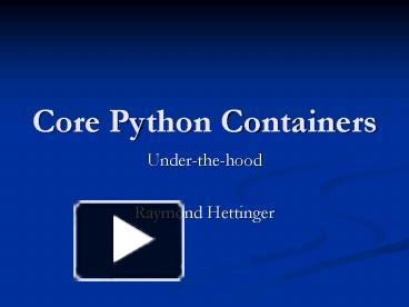 Core Python Containers presentation | free to view