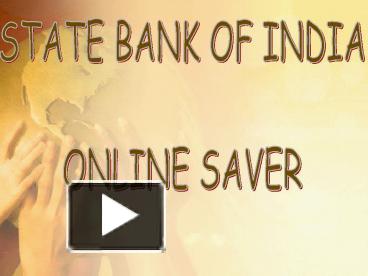 STATE BANK OF INDIA presentation | free to view
