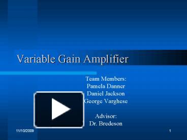 Variable Gain Amplifier presentation | free to view