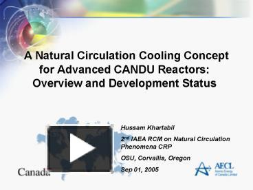 A Natural Circulation Cooling Concept for Advanced CANDU Reactors ...