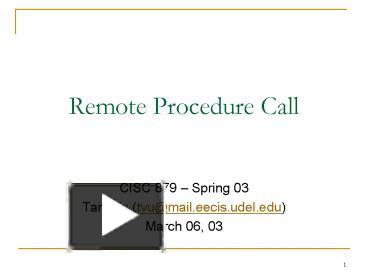 PPT – Remote Procedure Call PowerPoint presentation | free to download ...