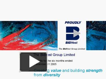 The Bidvest Group Limited presentation | free to view