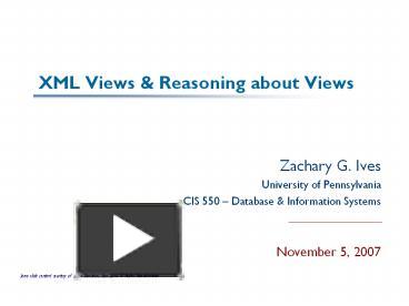 PPT – XML Views PowerPoint presentation | free to download - id: d607-YzAwY