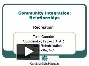 PPT – Community Integration: Relationships PowerPoint presentation ...