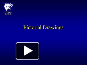 PPT – Pictorial Drawings PowerPoint presentation | free to view - id ...