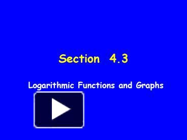 PPT – Logarithmic Functions and Graphs PowerPoint presentation | free ...
