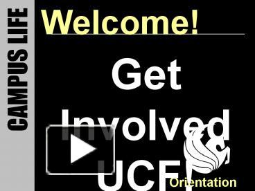 PPT – Get Involved UCF PowerPoint presentation | free to view - id ...