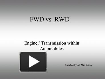 FWD vs. RWD presentation | free to view
