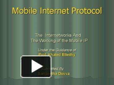 PPT – Mobile Internet Protocol PowerPoint presentation | free to view ...