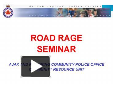 ROAD RAGE presentation | free to view