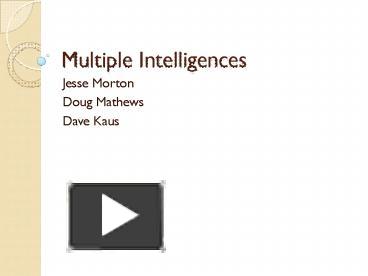 PPT – Multiple Intelligences PowerPoint presentation | free to view ...