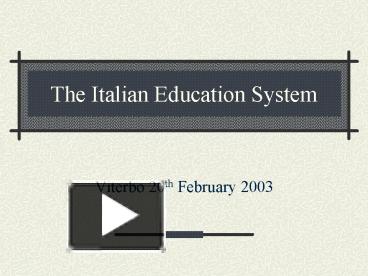 The Italian Education System presentation | free to view
