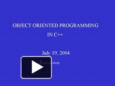 OBJECT ORIENTED PROGRAMMING presentation | free to view