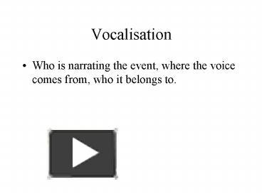 PPT – Vocalisation PowerPoint presentation | free to view - id: d7ddf-ZDc1Z