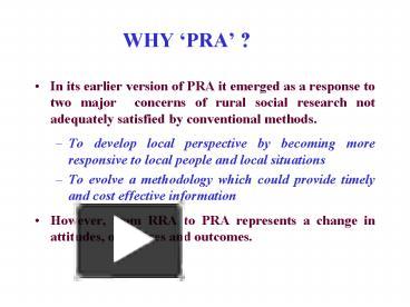 PPT – WHY PRA PowerPoint presentation | free to view - id: d7dfc-NmNhN