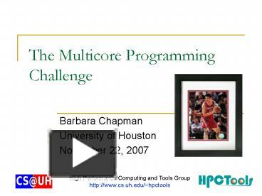 The Multicore Programming Challenge presentation | free to view
