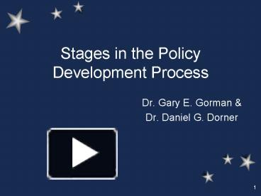 Stages in the Policy Development Process presentation | free to view