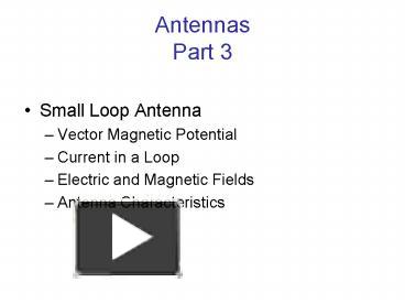 PPT – Antennas Part 3 PowerPoint presentation | free to download - id ...