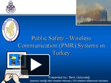 Public Safety Wireless Communication PMR Systems in Turkey presentation ...