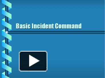 Basic Incident Command presentation | free to download