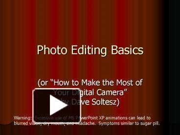 Photo Editing Basics presentation | free to view