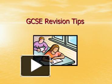 GCSE Revision Tips presentation | free to view