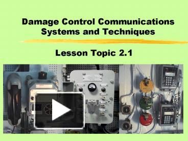 PPT – Damage Control Communications Systems and Techniques PowerPoint ...