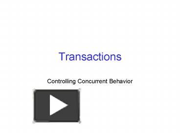 PPT – Transactions PowerPoint presentation | free to view - id: d9520-NGY5Z