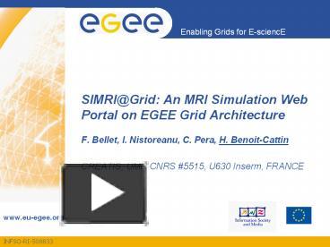 PPT – SIMRI@Grid: An MRI Simulation Web Portal on EGEE Grid ...