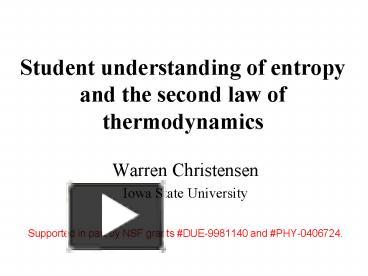 PPT – Student understanding of entropy and the second law of ...