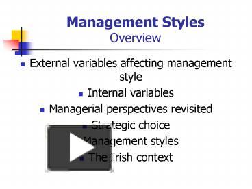 PPT – Management Styles Overview PowerPoint presentation | free to view ...