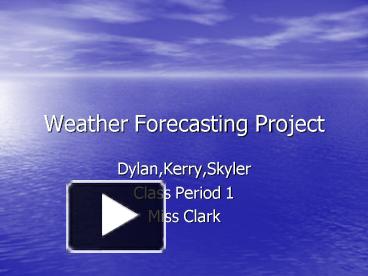 Weather Forecasting Project presentation | free to view