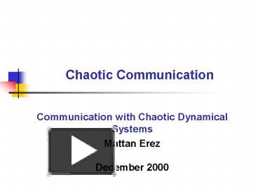 PPT – Chaotic Communication PowerPoint presentation | free to view - id ...