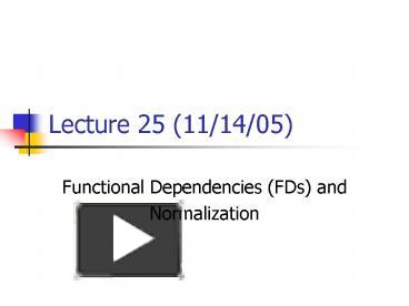 PPT – Functional Dependencies FDs and PowerPoint presentation | free to ...